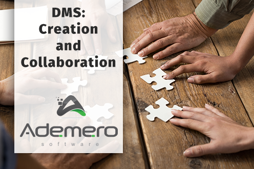DMS: Creation and Collaboration