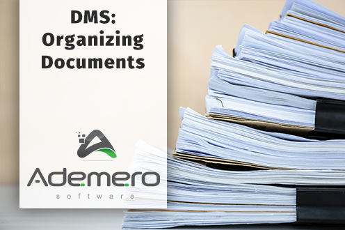 DMS: Organizing Documents