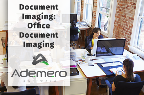 Office Document Imaging by Ademero Paperless Office Software